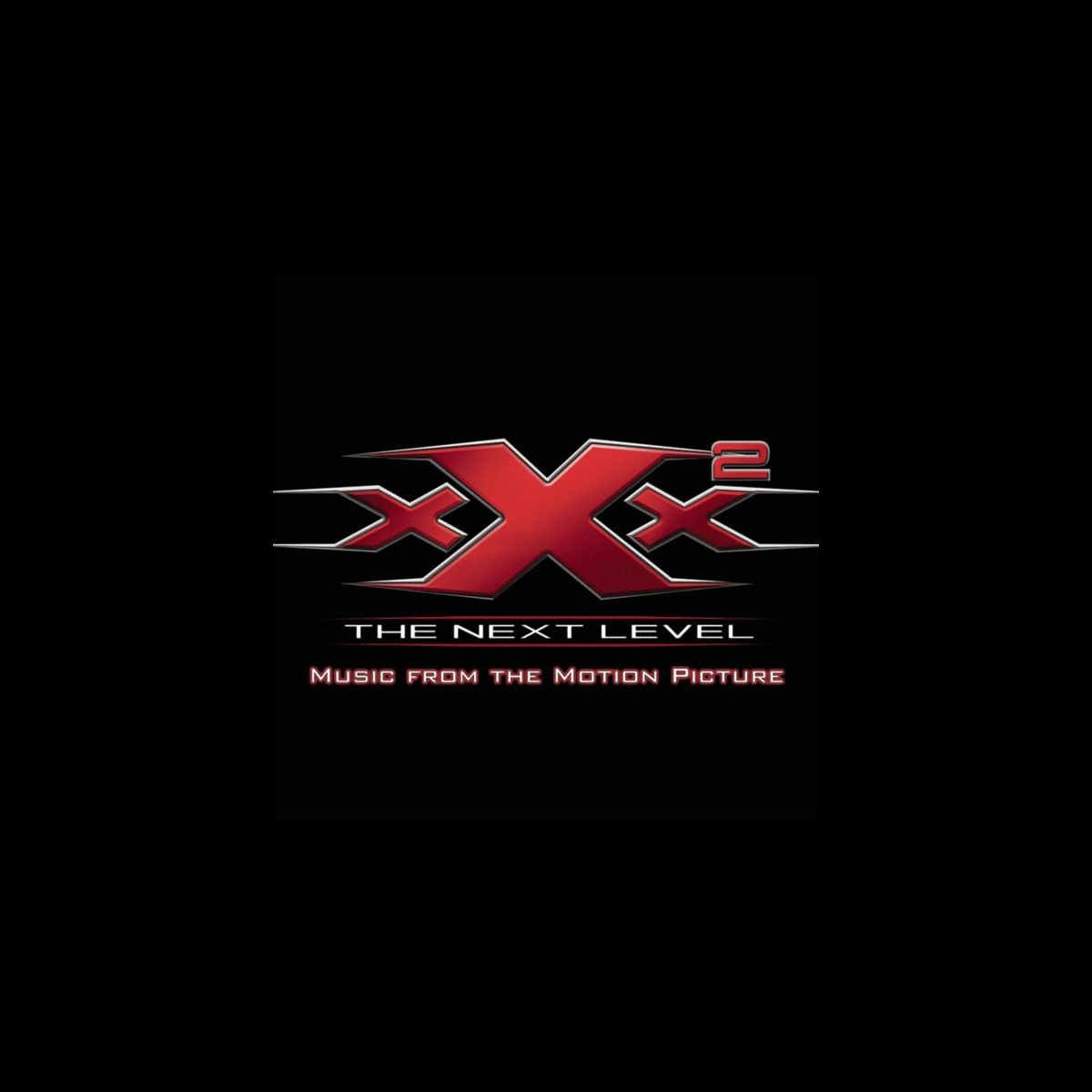 ‎XXX2: The Next Level (Music from the Motion Picture) - Album by ...