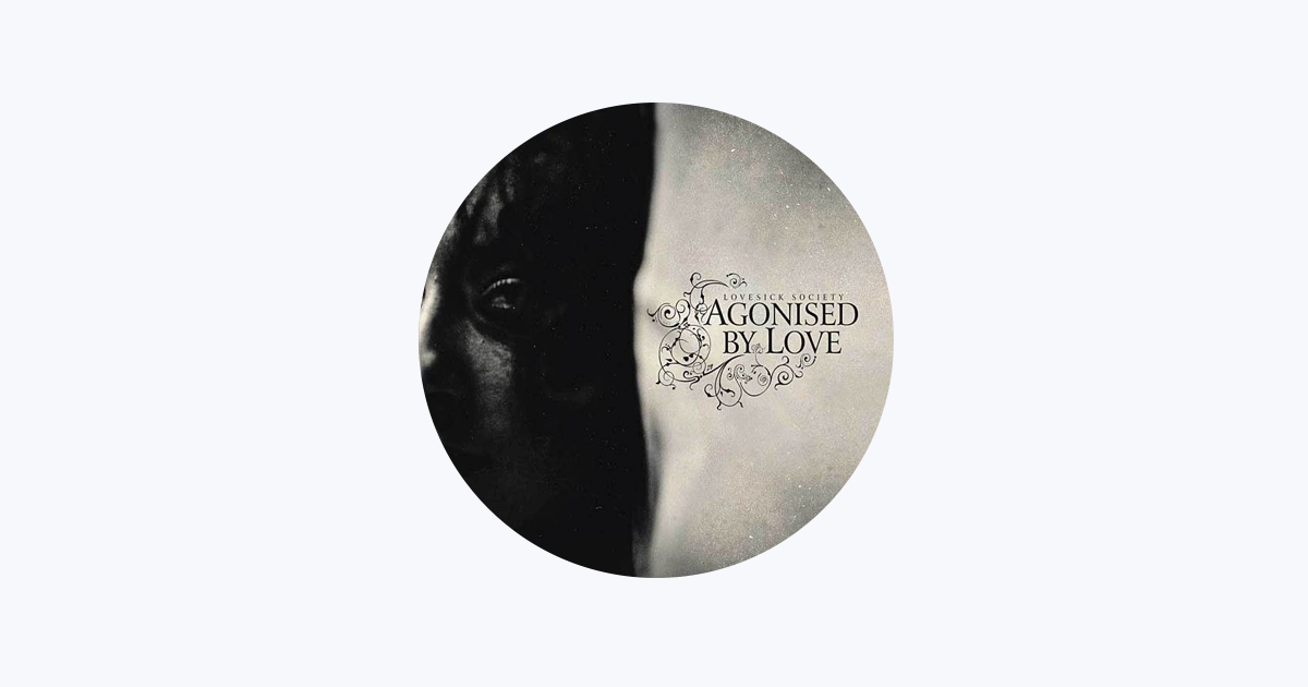 ‎Agonised By Love - Apple Music