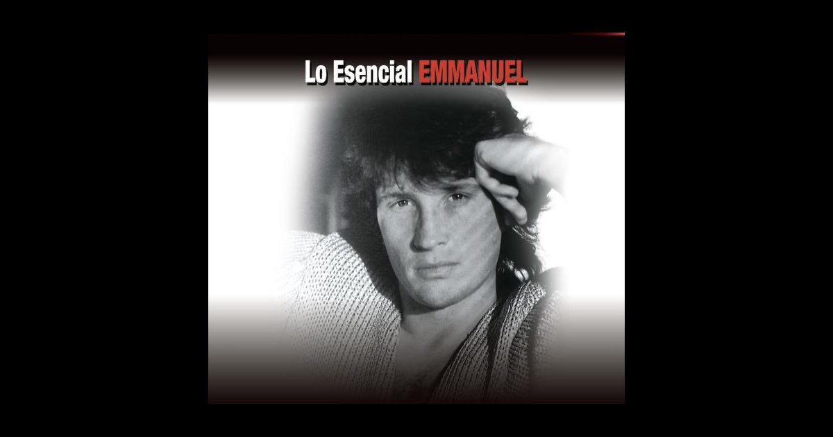 ‎Lo Esencial: Emmanuel - Album by Emmanuel - Apple Music