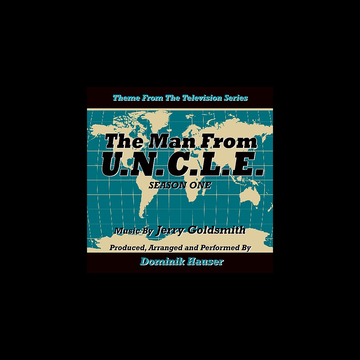 ‎The Man From U.N.C.L.E: Season One (Theme from the Television Series ...