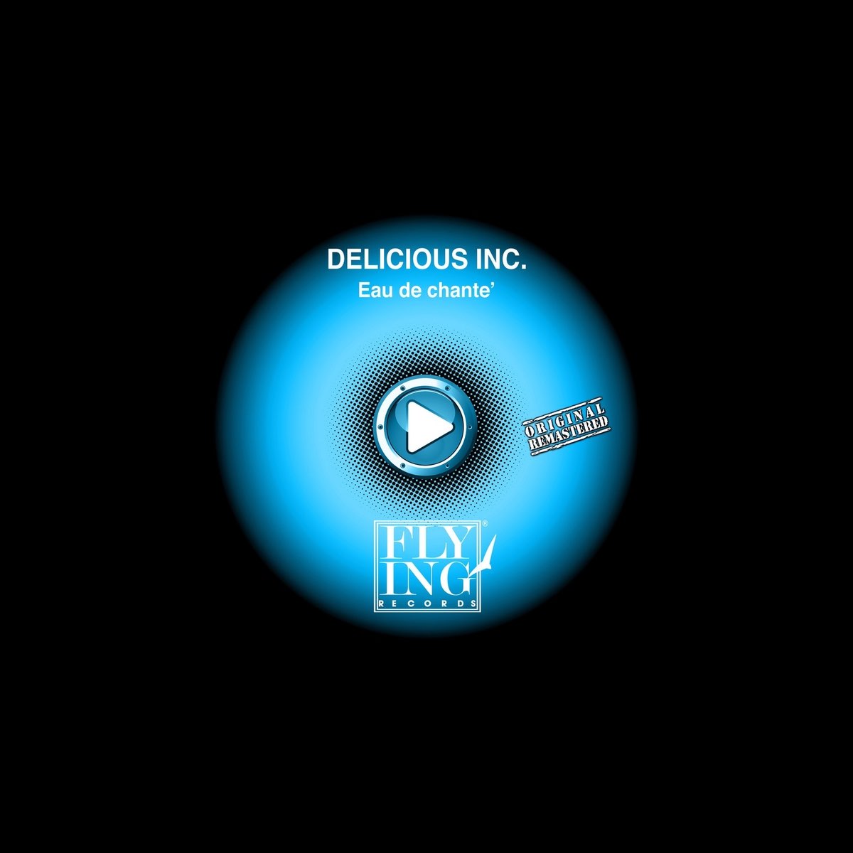 ‎Eau de chanté (Remixes) - Album by Delicious Inc. - Apple Music