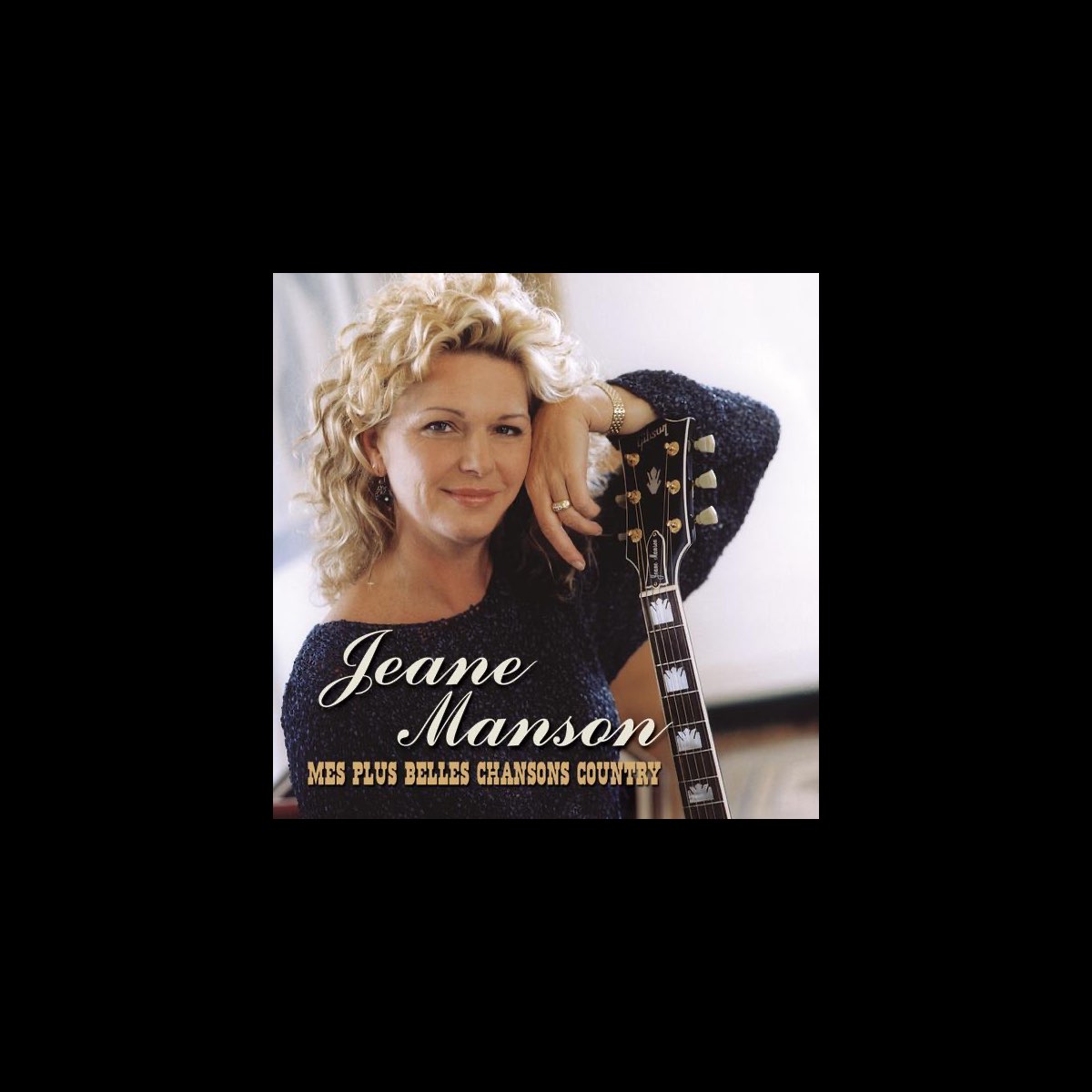 ‎Mes plus belles chansons country – Album par Jeane Manson – Apple Music