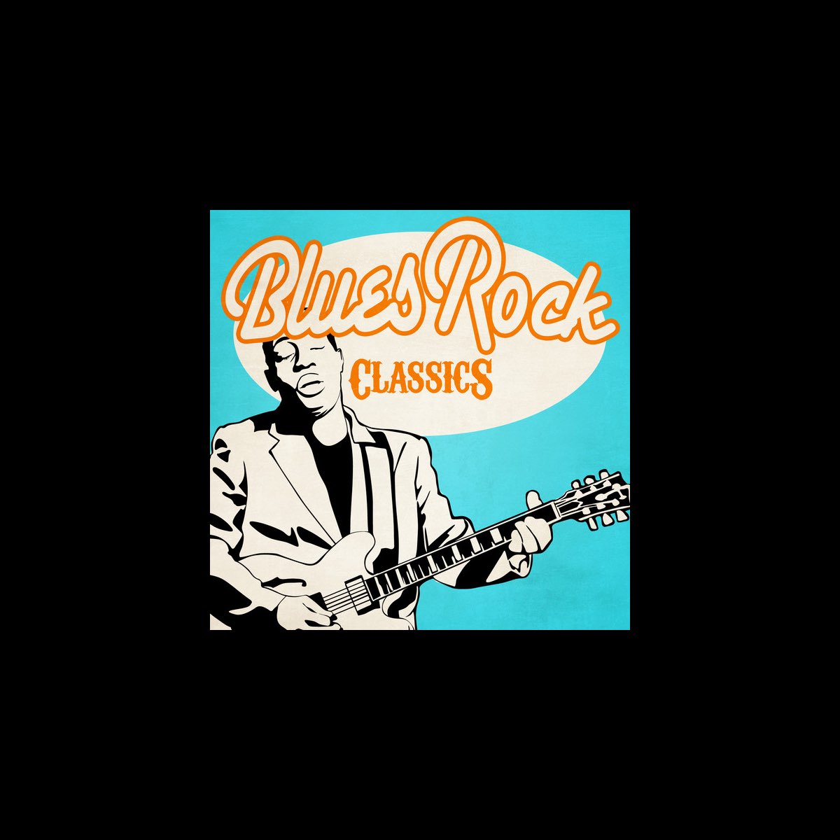 Blues Rock Classics” álbum de Various Artists en Apple Music