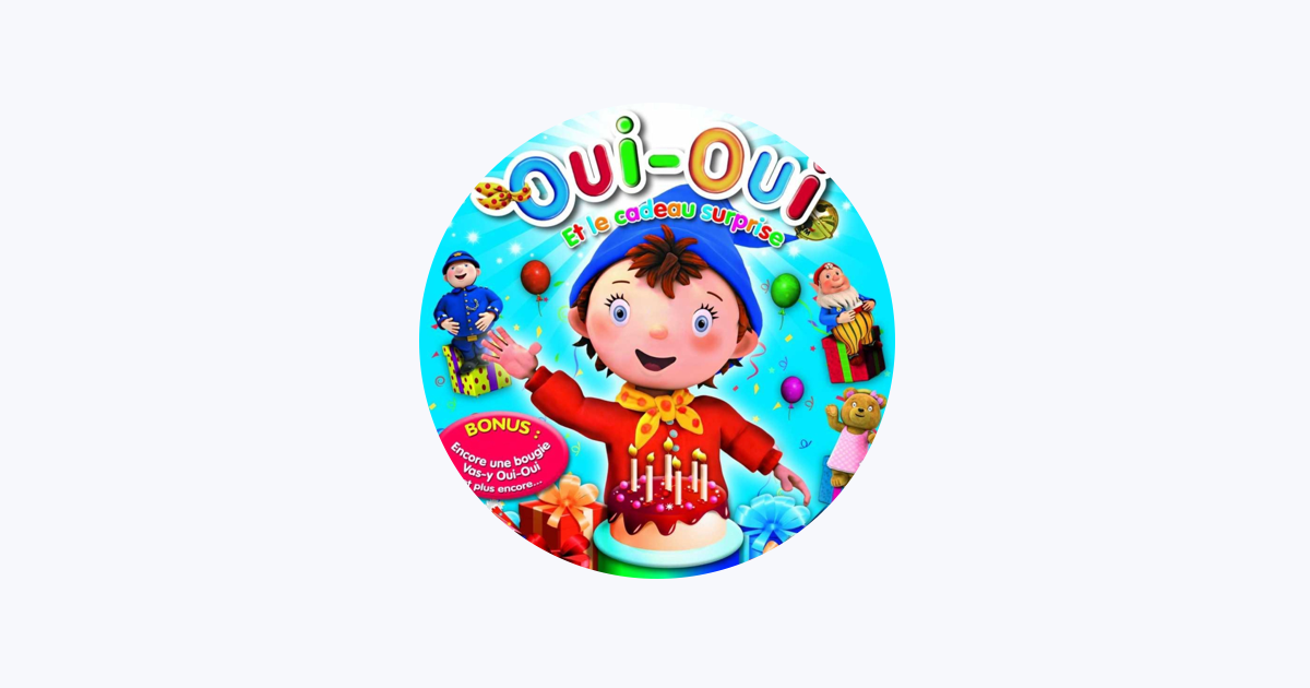 ‎Oui-Oui - Apple Music