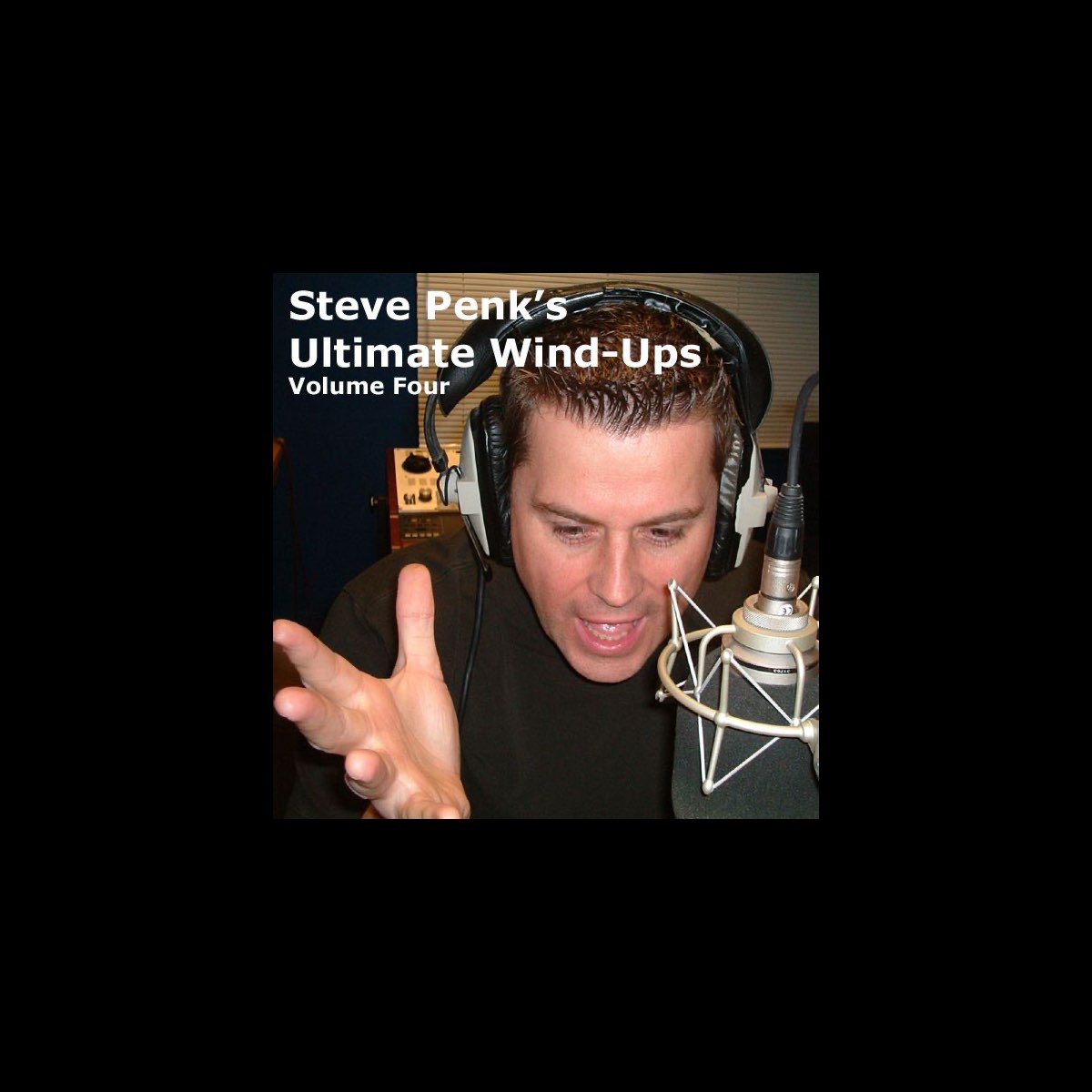 ‎Steve Penk's Ultimate Wind-Ups, Vol. 4 - Album by Steve Penk - Apple Music
