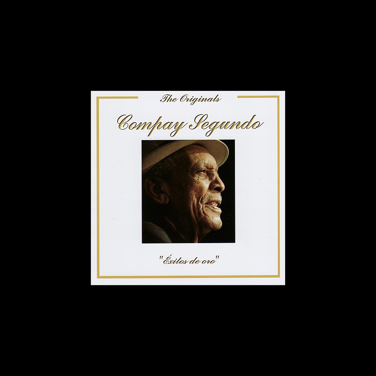 ‎Éxitos de Oro: Originals - Álbum de Compay Segundo - Apple Music