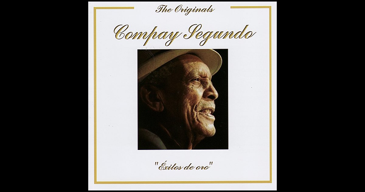 ‎Éxitos de Oro: Originals - Álbum de Compay Segundo - Apple Music