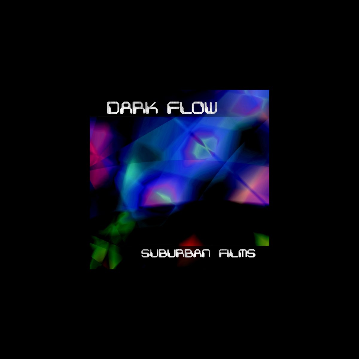 ‎Suburban Films - Album by Dark Flow - Apple Music