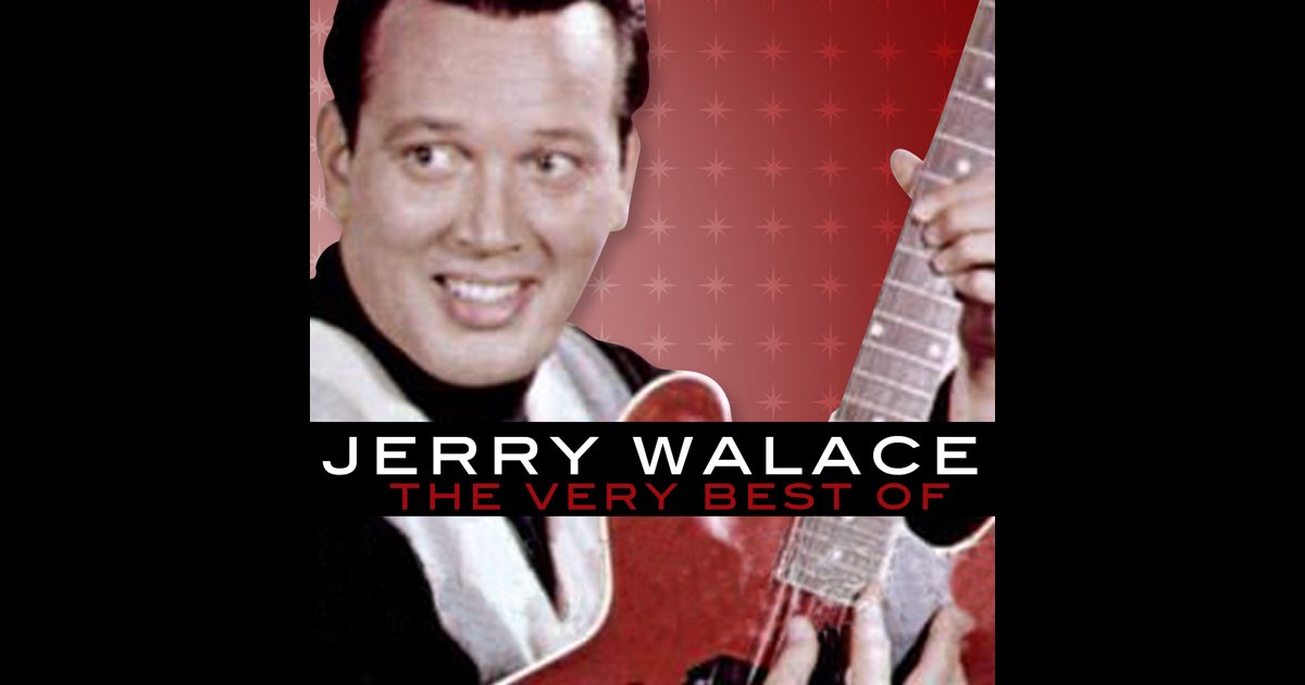 ‎The Very Best Of - Album by Jerry Wallace - Apple Music