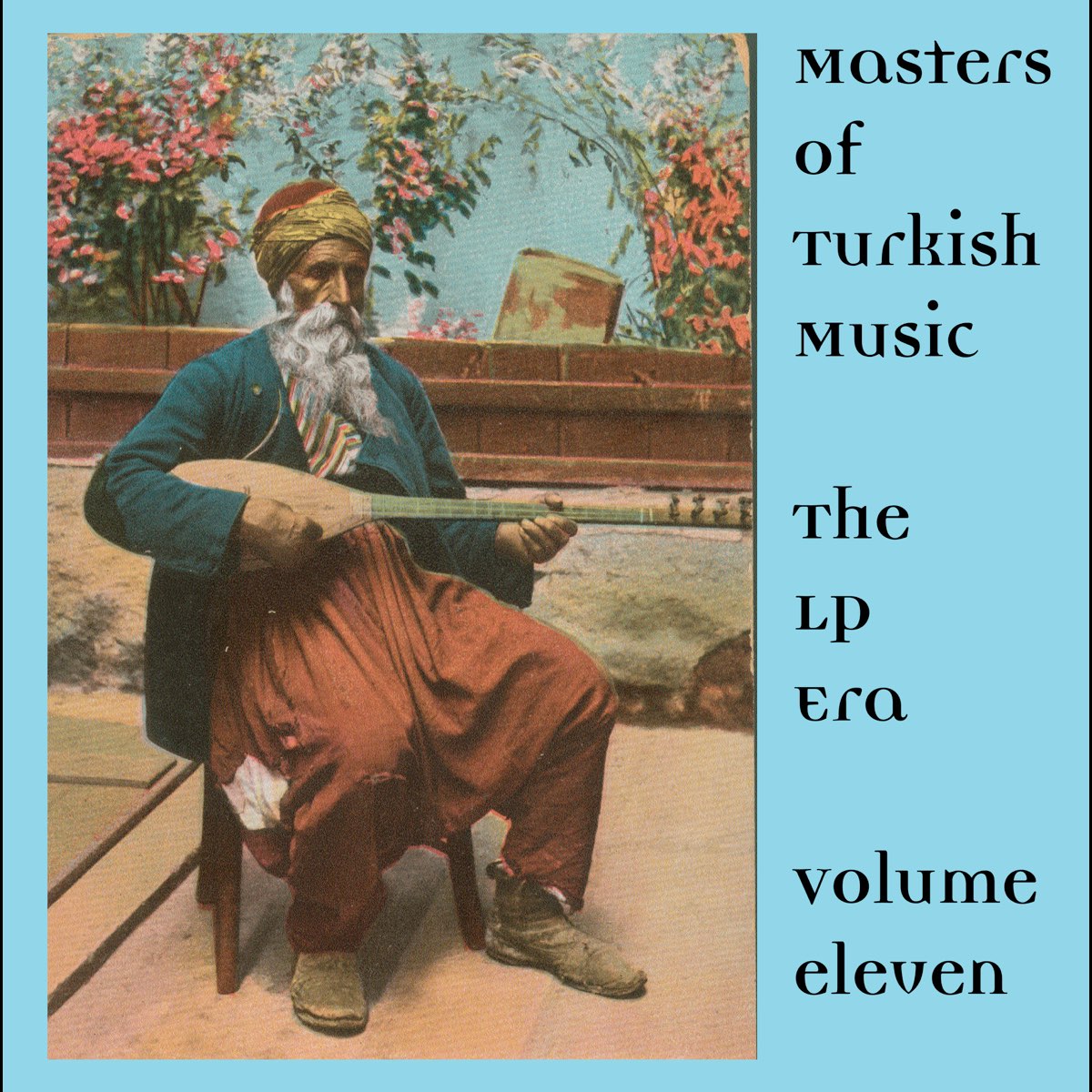 ‎Masters of Turkish Music - The LP Era, Vol. 11 - Album by Various ...