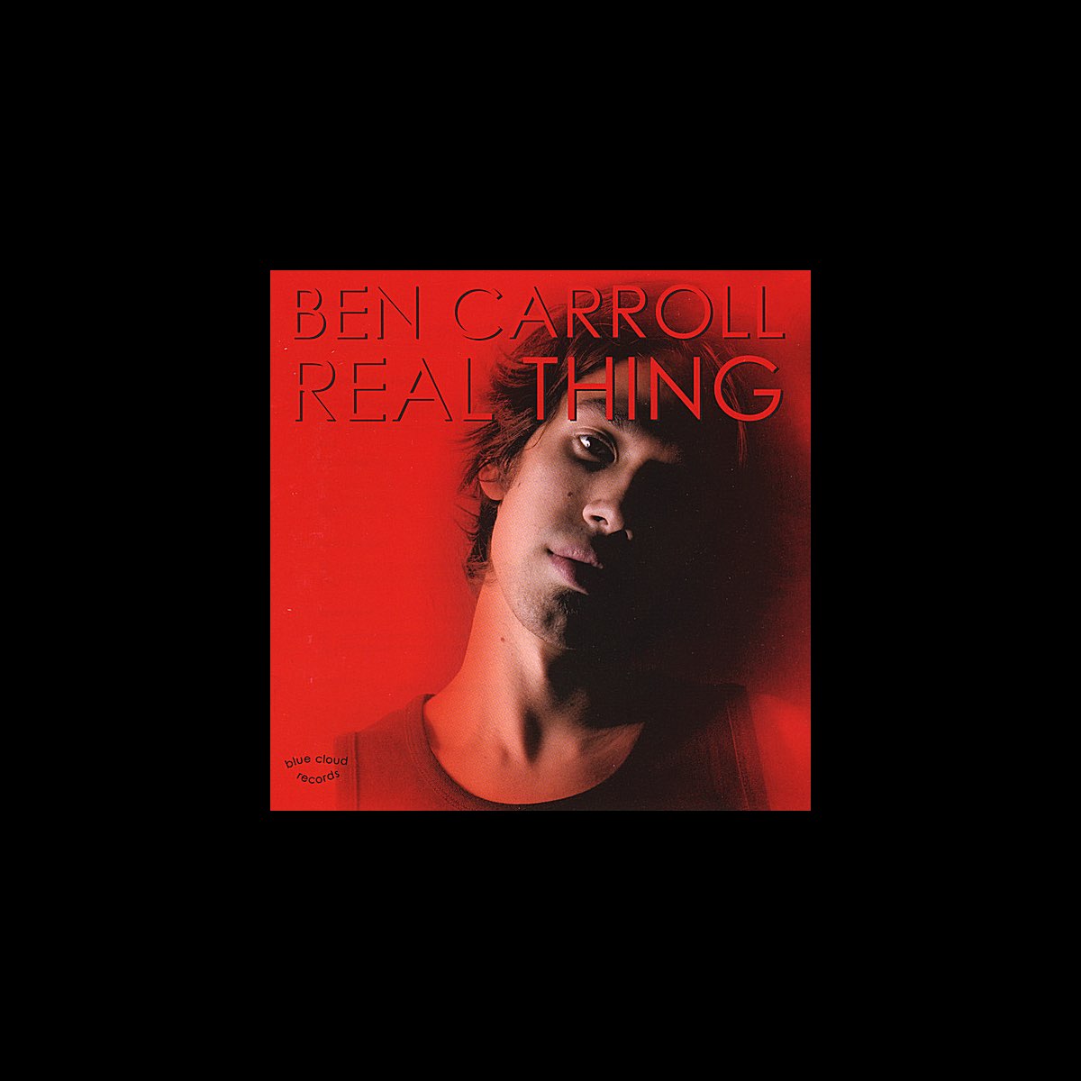 ‎Real Thing - Album by Ben Carroll - Apple Music