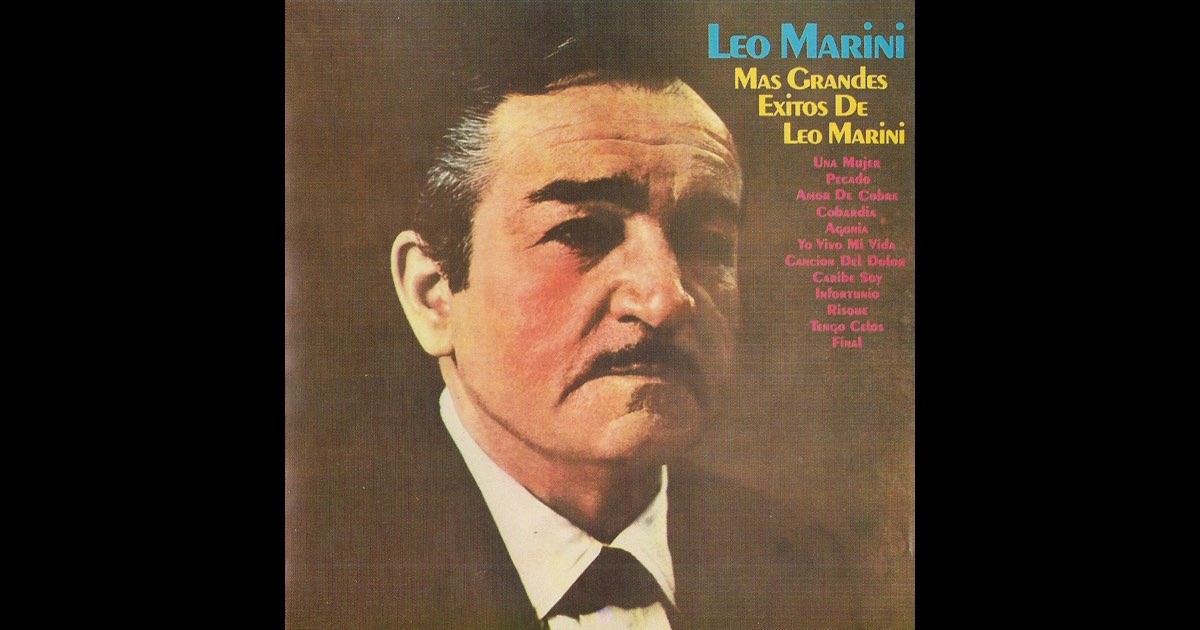 Más Grandes Éxitos de Leo Marini” álbum de Leo Marini en Apple Music