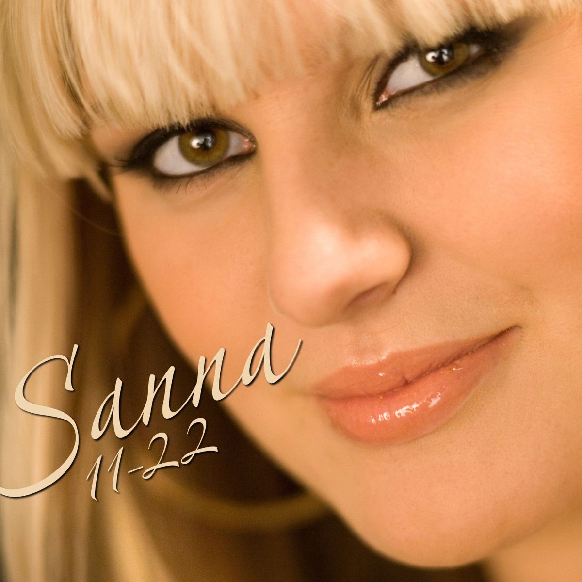 ‎Sanna 11-22 – Album von Sanna Nielsen – Apple Music