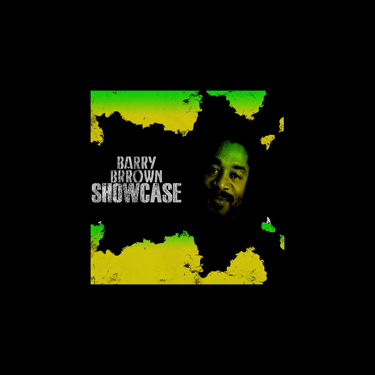 ‎Barry Brown Showcase - Album by Barry Brown - Apple Music