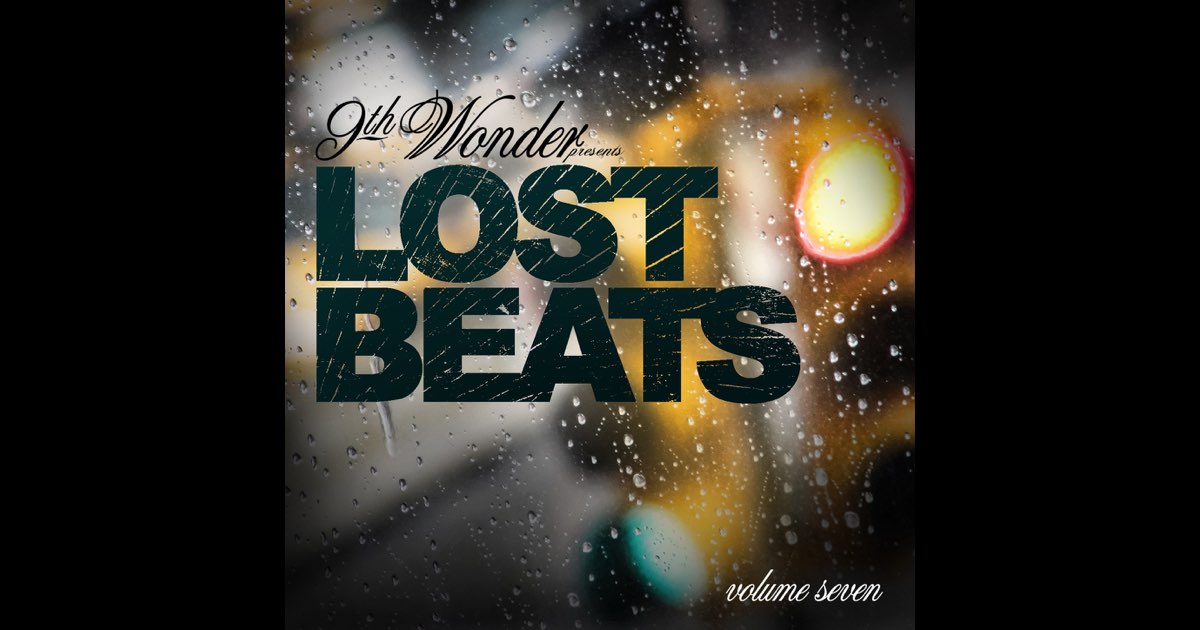‎Lost Beats Volume 7 - Album by 9th Wonder - Apple Music