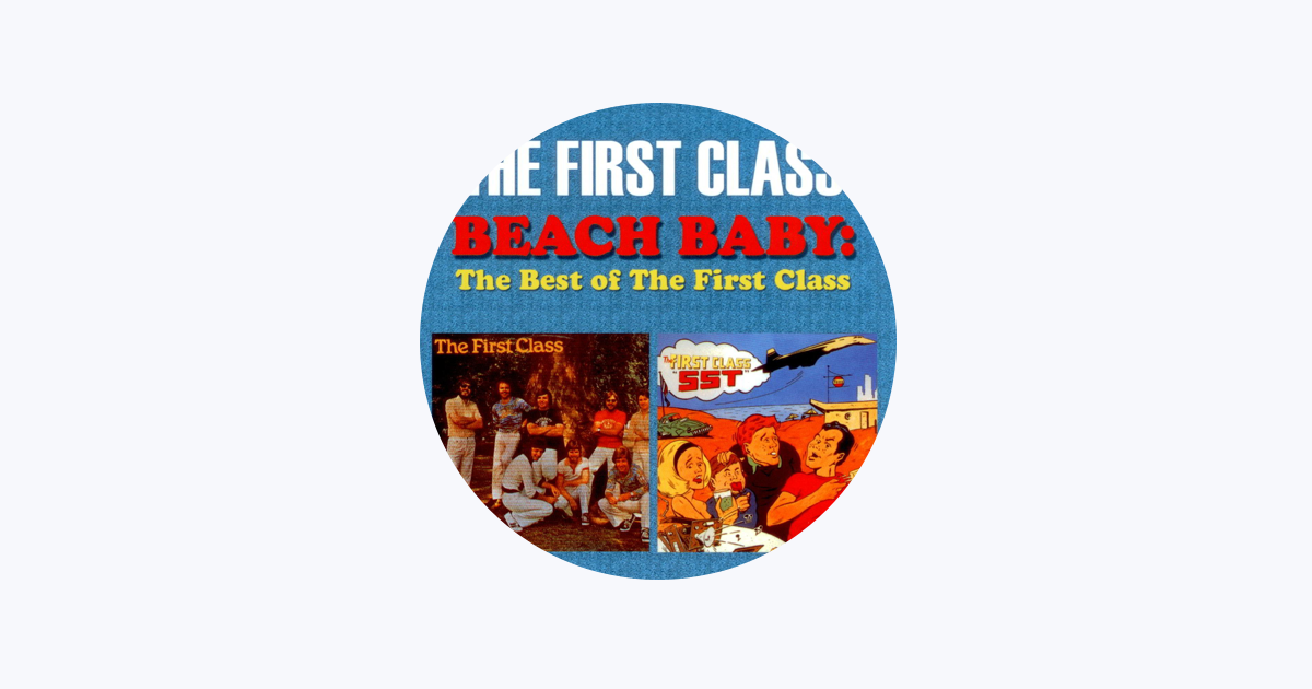‎The First Class - Apple Music