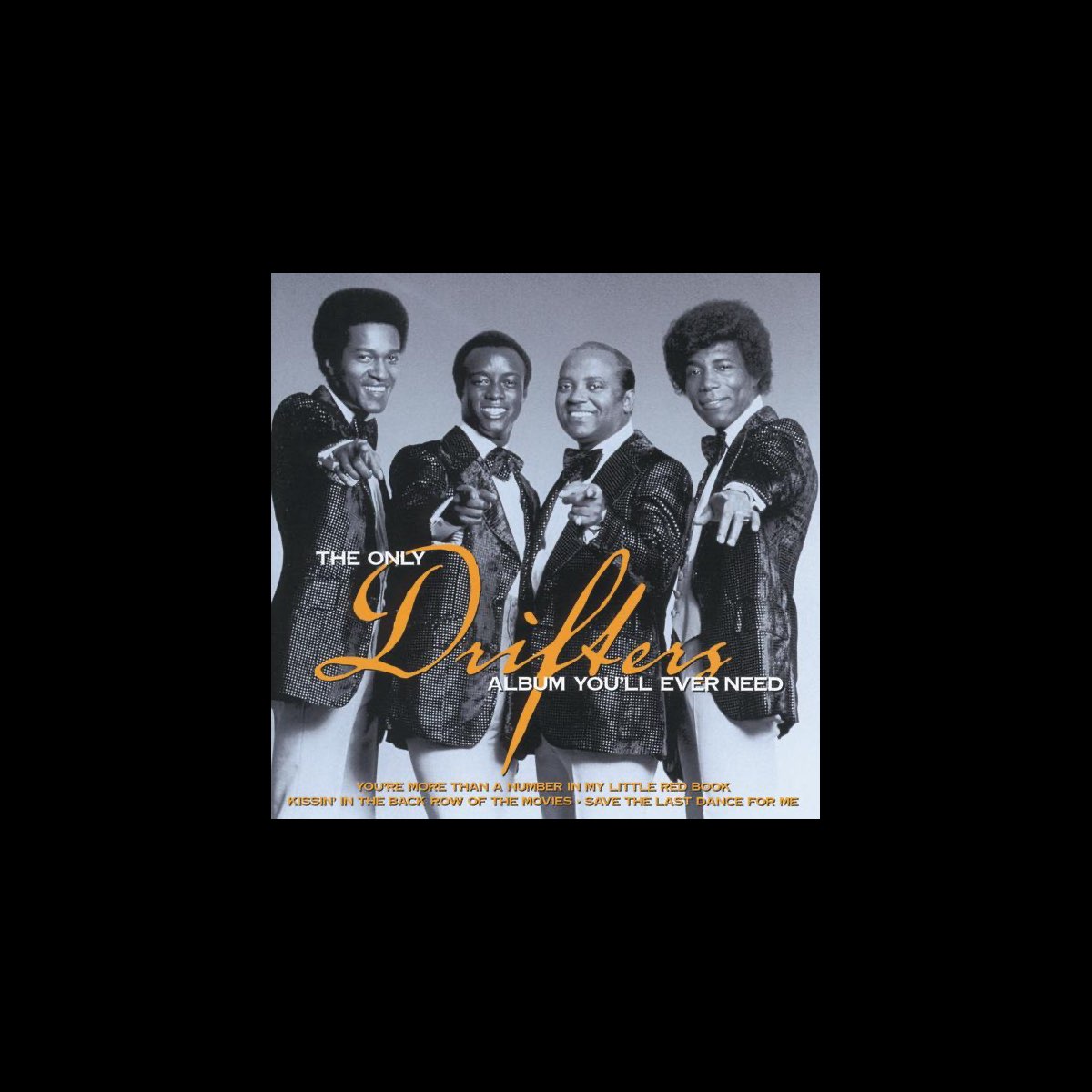‎The Only Drifters Album You'll Ever Need - Album by The Drifters ...
