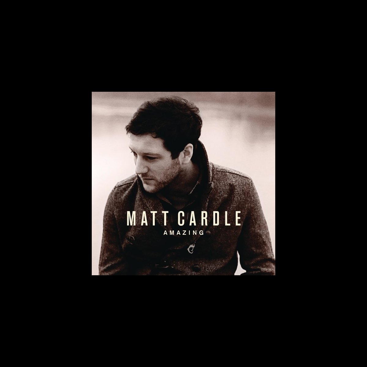‎Amazing - EP by Matt Cardle on Apple Music