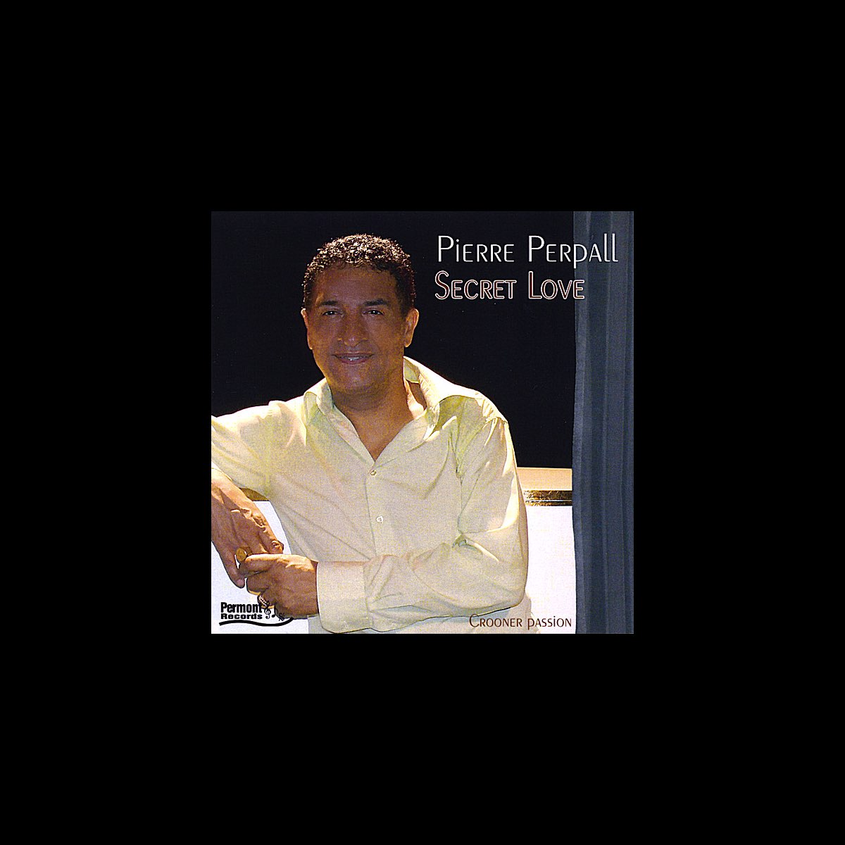 ‎Secret Love - Album by Pierre Perpall - Apple Music
