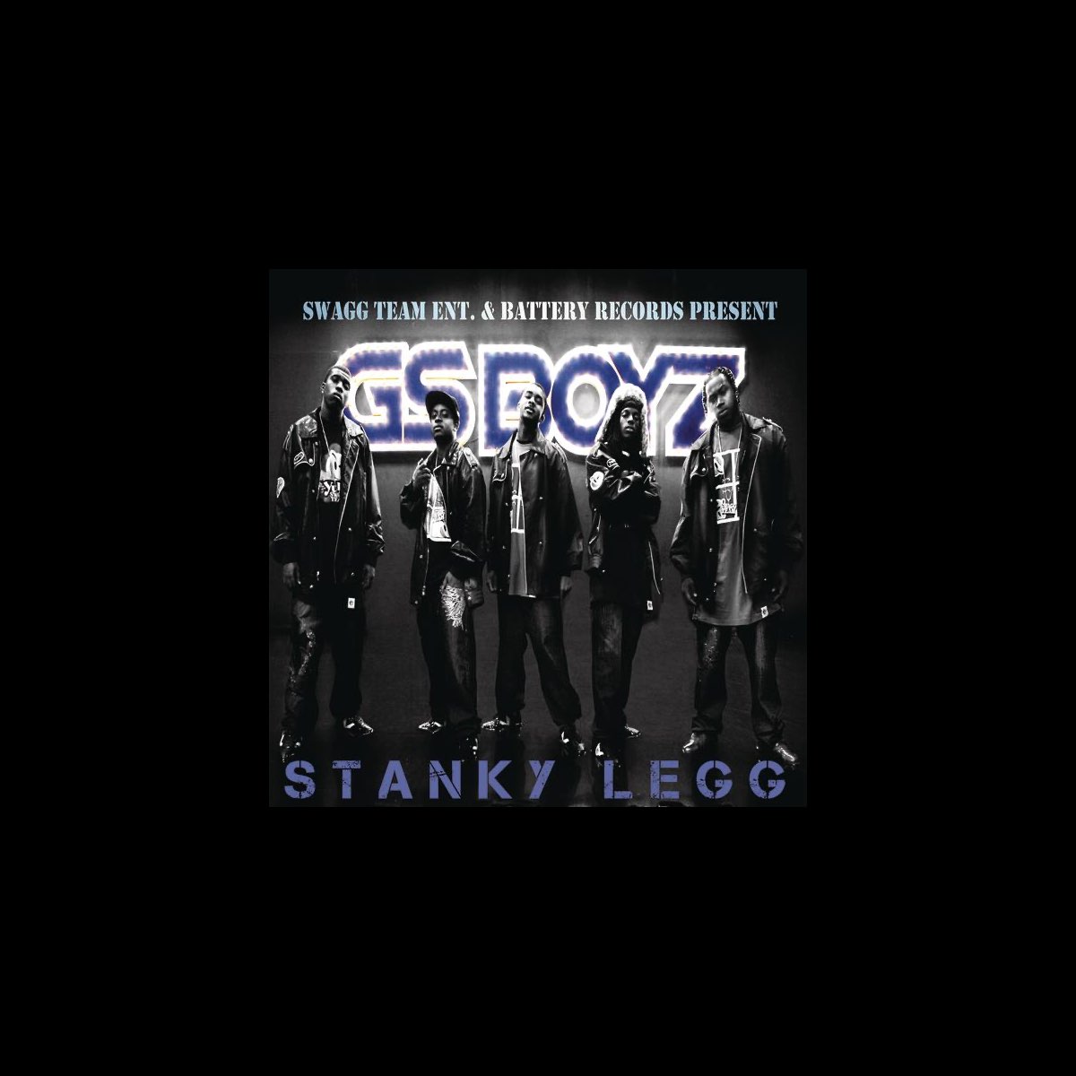 ‎Stanky Legg - Single - Album by GS Boyz - Apple Music