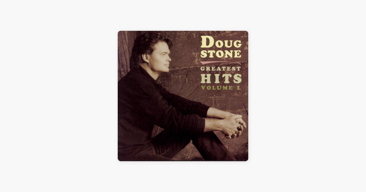 ‎Greatest Hits - Album by Doug Stone - Apple Music