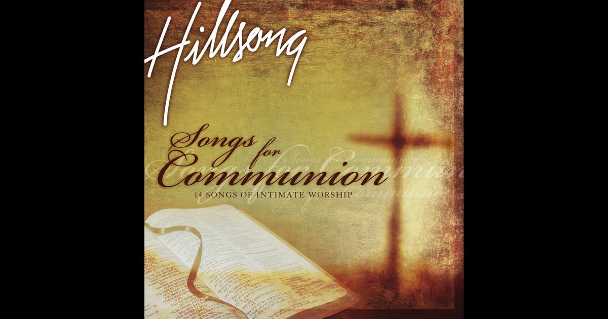 ‎Songs for Communion - Album by Hillsong Worship - Apple Music