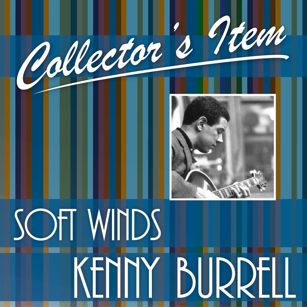 ‎Collector's Item - Album by Kenny Burrell - Apple Music