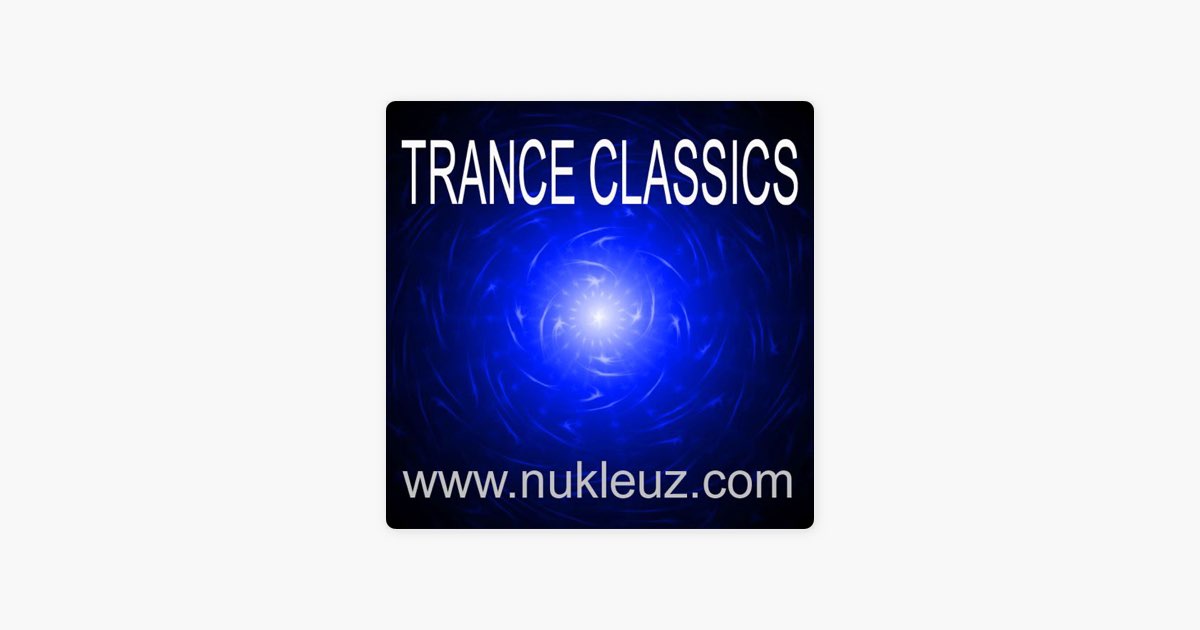 ‎Trance Classics - Album by Various Artists - Apple Music