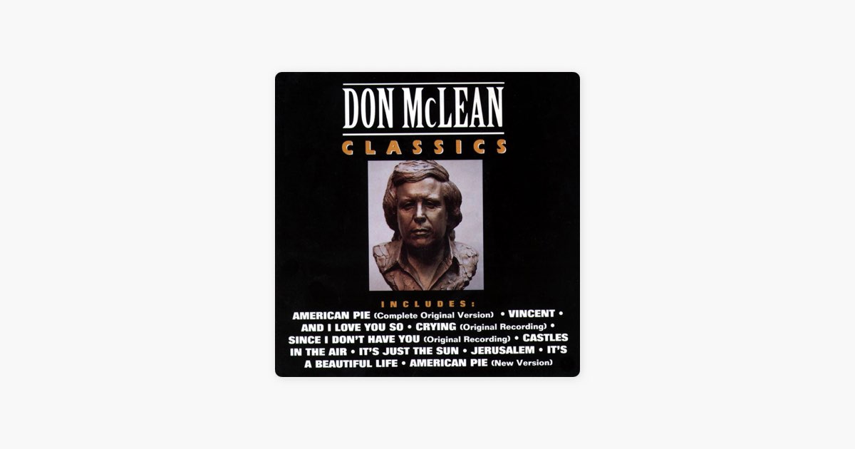 ‎American Pie (Original Version) by Don Mclean - Song on Apple Music