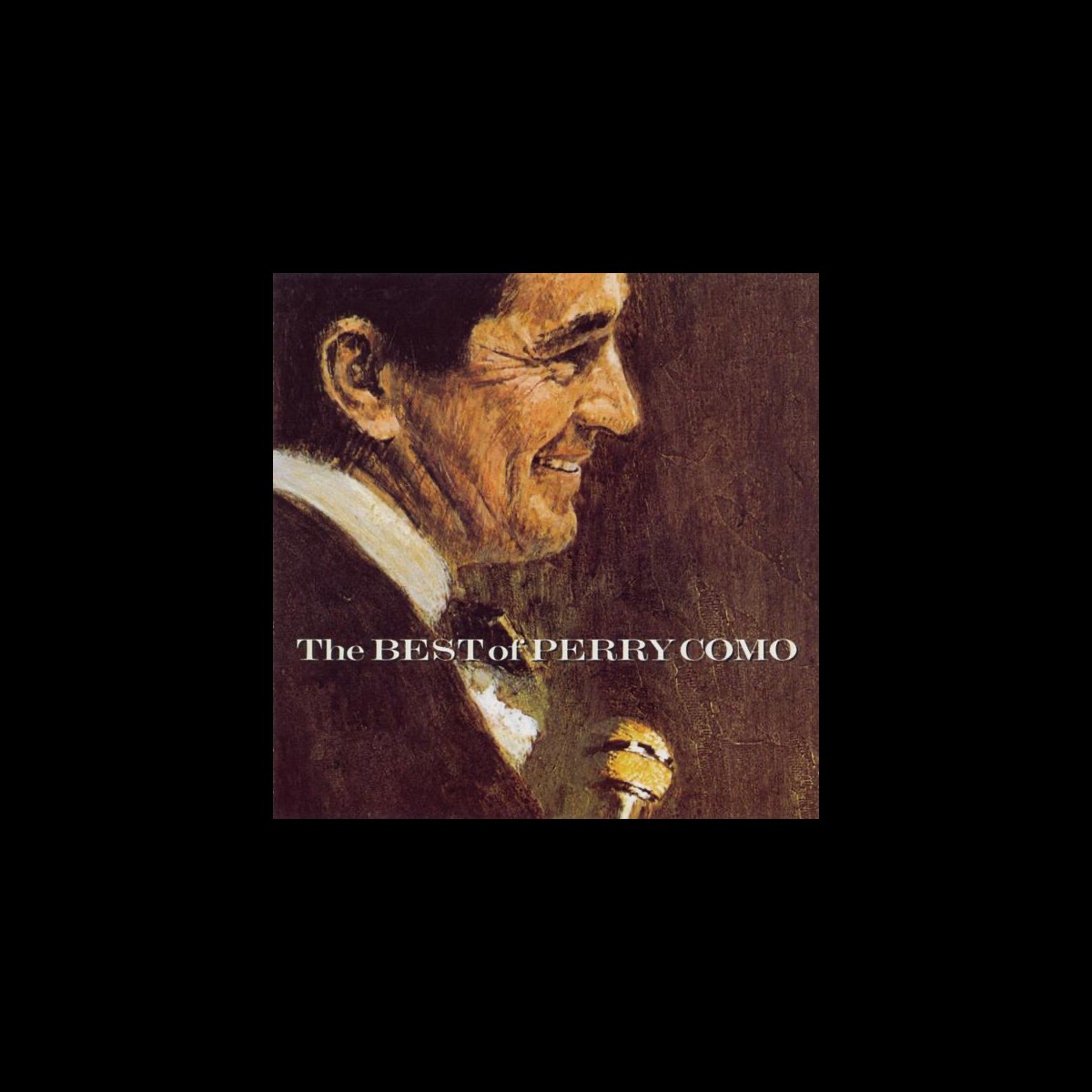 ‎The Best Of - Album by Perry Como - Apple Music
