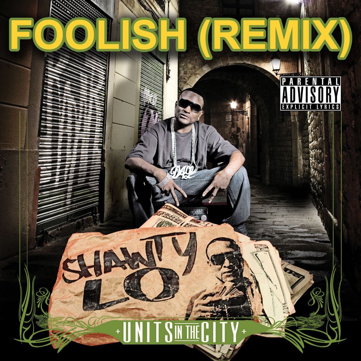 ‎Foolish (Remix) - Single - Album by Shawty Lo - Apple Music