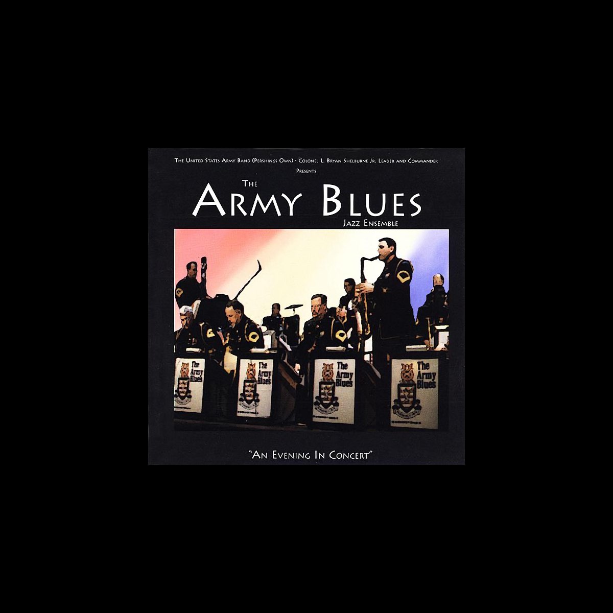 ‎An Evening in Concert - Álbum de US Army Blues Jazz Ensemble - Apple Music