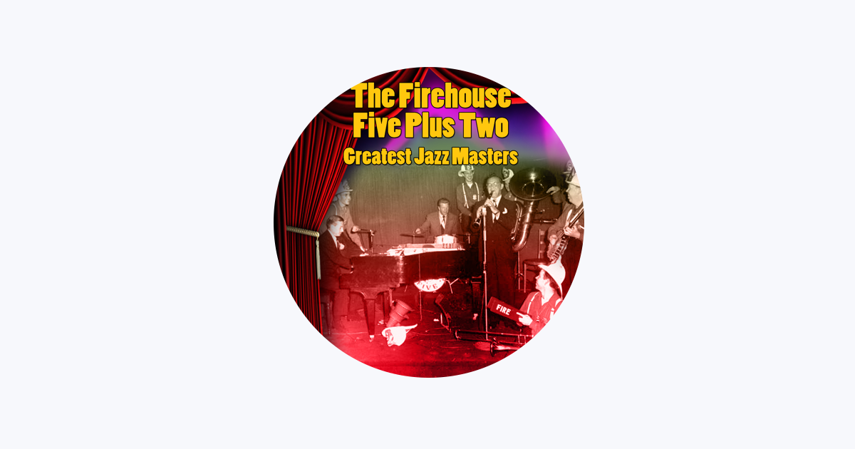 ‎Firehouse Five Plus Two - Apple Music