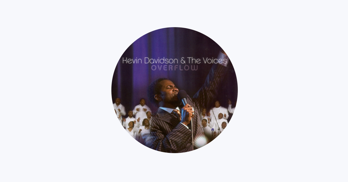 ‎Kevin Davidson & The Voices - Apple Music