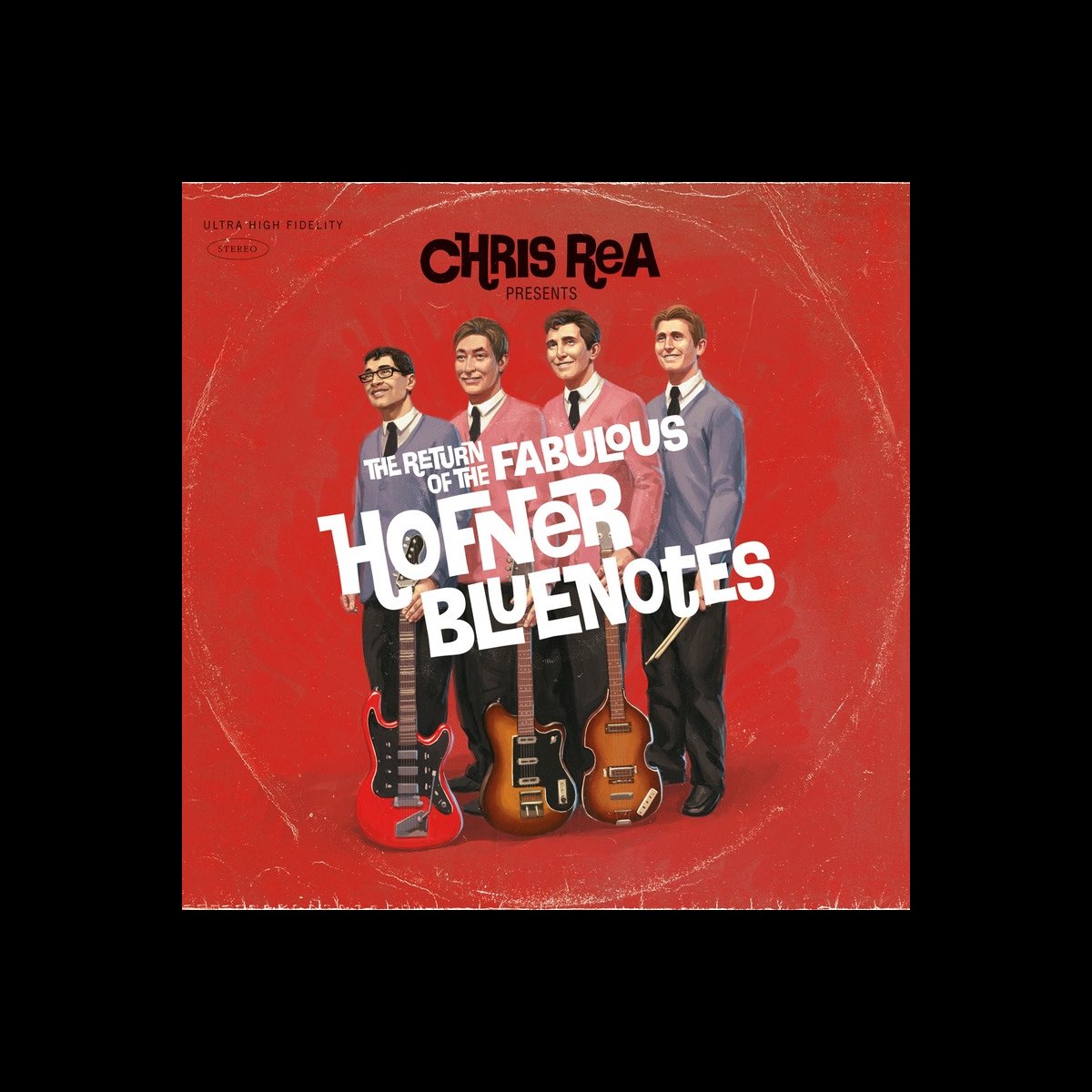 ‎The Return of the Fabulous Hofner Bluenotes - Álbum de Chris Rea ...