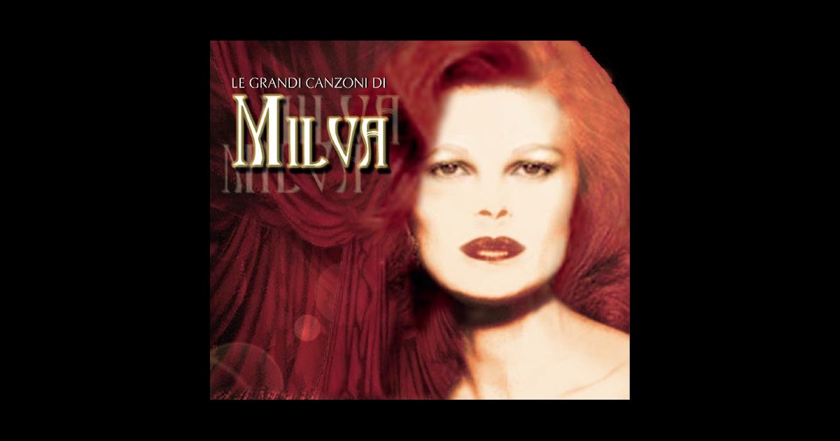 ‎Le grandi canzoni di Milva - Album di Milva - Apple Music