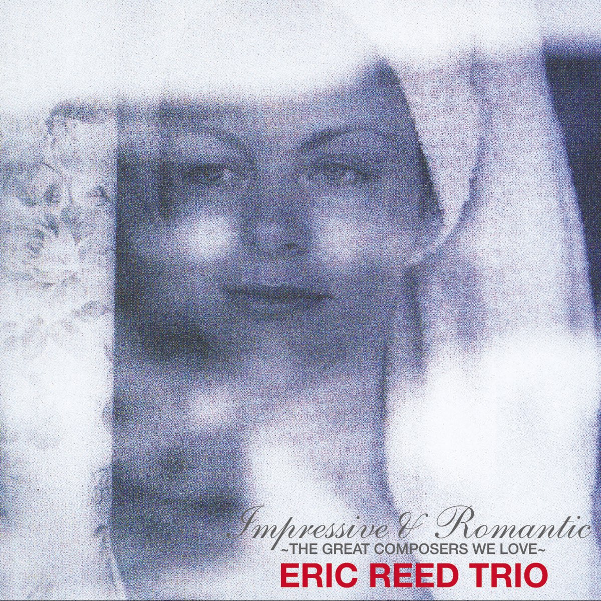 ‎Impressive & Romantic - The Great Composers We Love - - Album by Eric ...