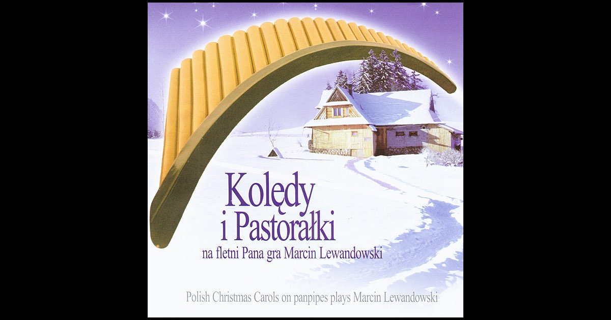 ‎Koledy i Pastoralki na fletni Pana - Christmas Carols and Pastorals ...