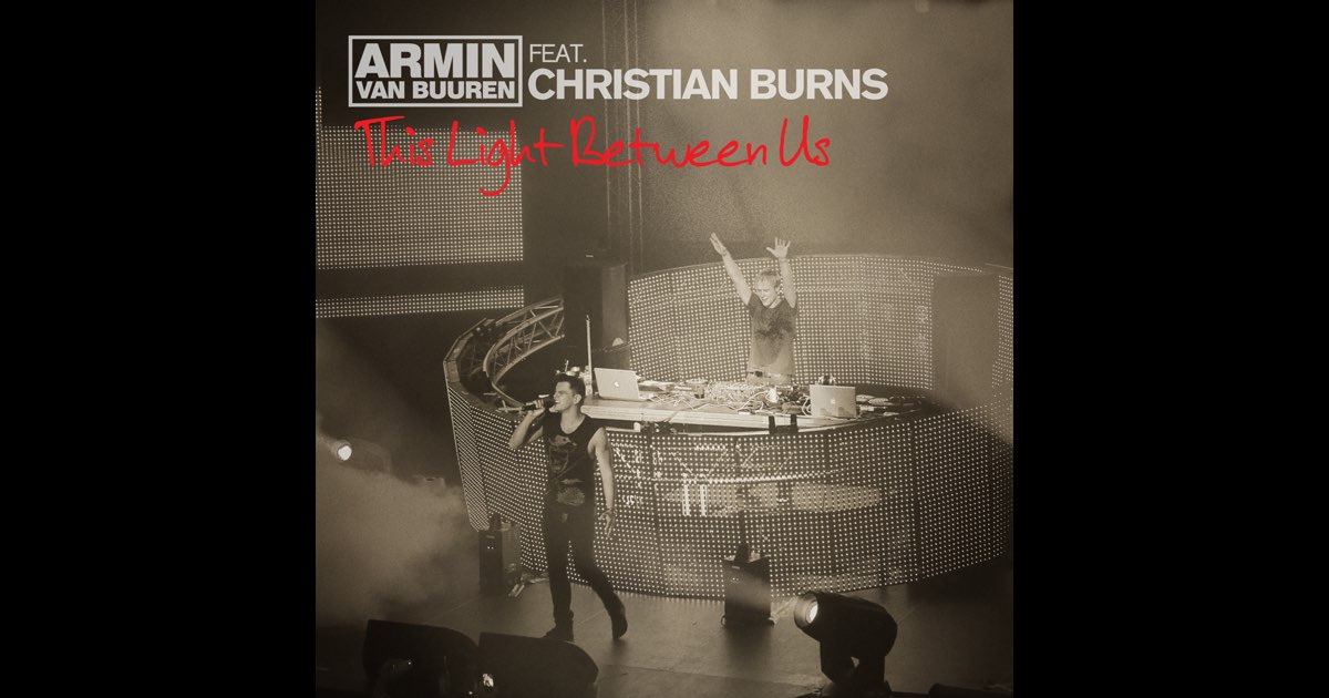 ‎Альбом «This Light Between Us (feat. Christian Burns) - Single ...