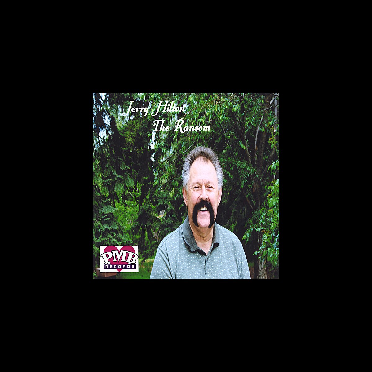 ‎The Ransom - Album by Jerry Hilton - Apple Music