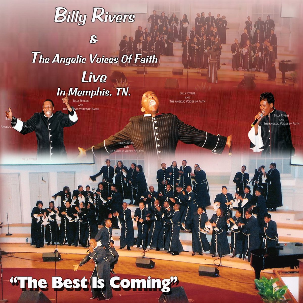 ‎The Best Is Coming - Album by Billy Rivers & The Angelic Voices of ...