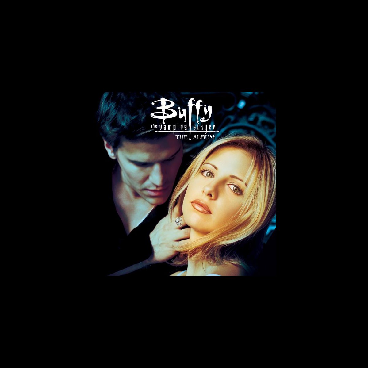 ‎Buffy the Vampire Slayer (The Album) - Album by Various Artists ...