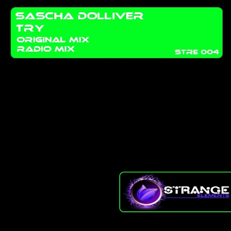 Try (Radio Mix) - Sascha Dolliver: Song Lyrics, Music Videos & Concerts