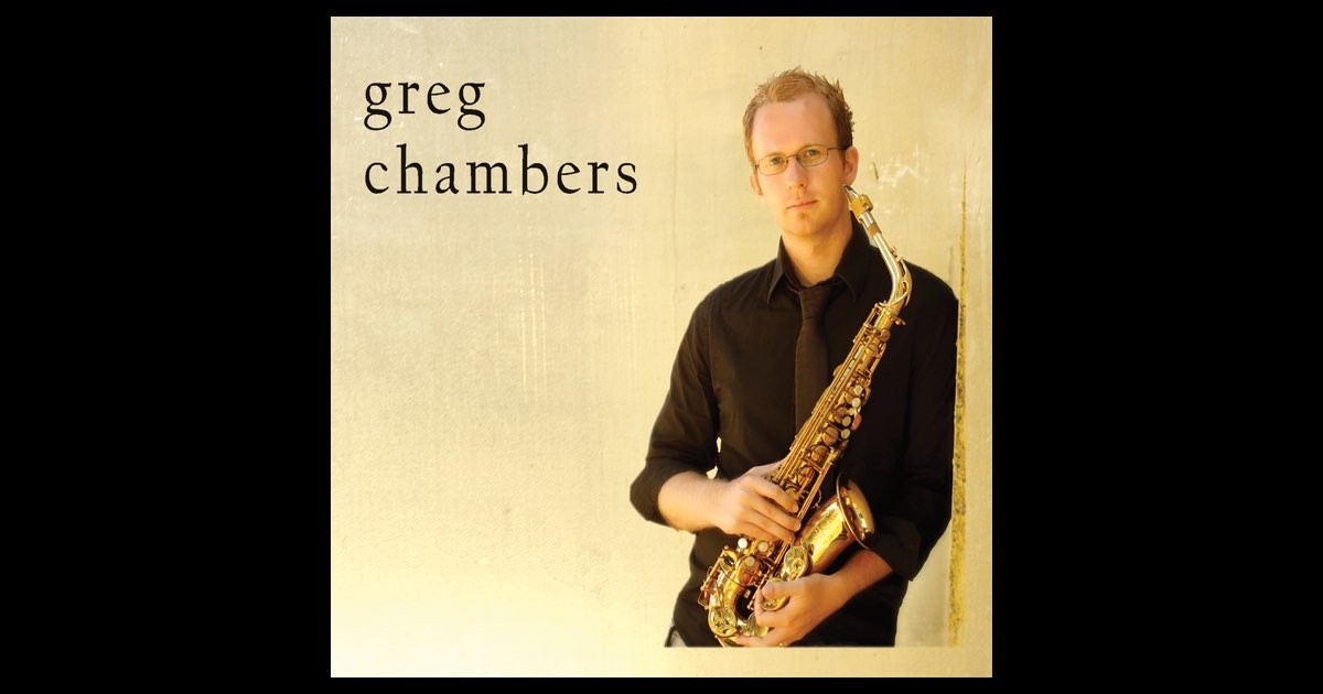 ‎Greg Chambers - Album by Greg Chambers - Apple Music