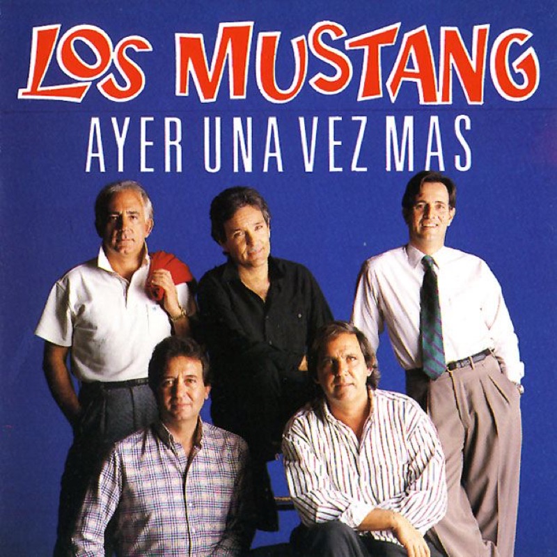 Lo Eres Todo para Mi - Los Mustang: Song Lyrics, Music Videos & Concerts