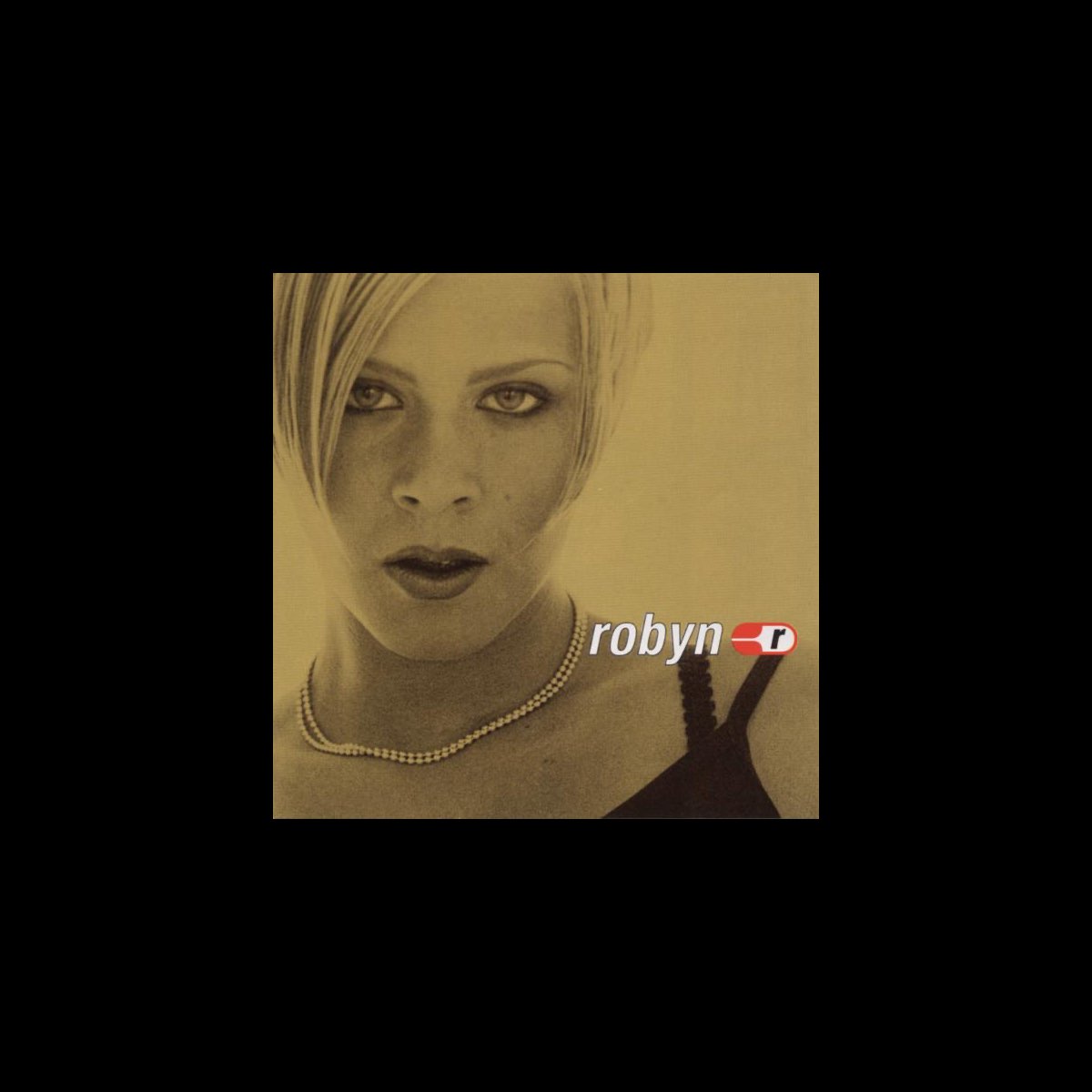 Robyn Is Here》- Robyn的专辑 - Apple Music