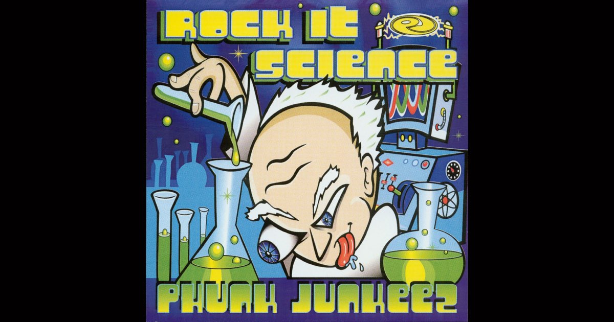 ‎Rock It Science - Album di Phunk Junkeez - Apple Music