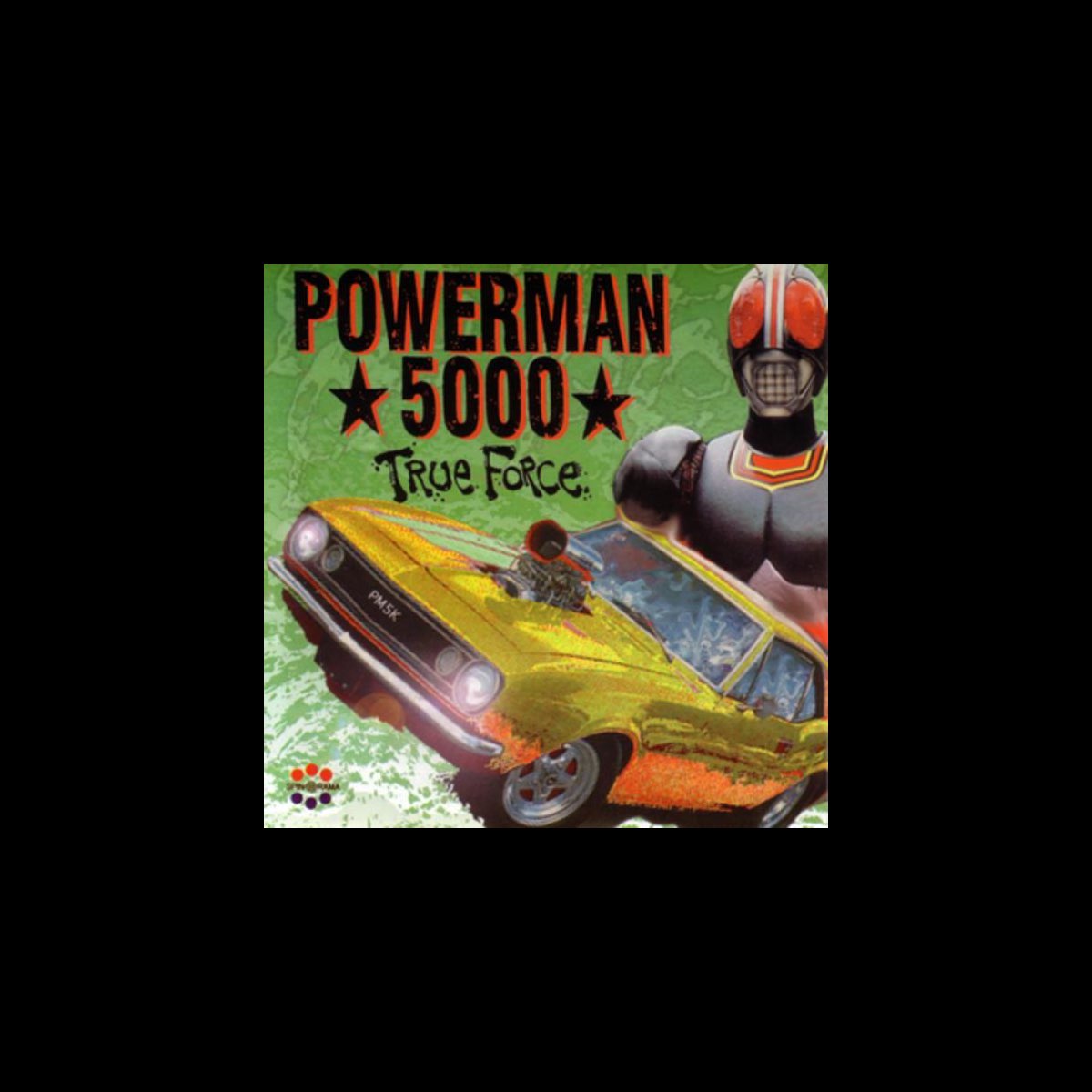 ‎True Force - Album by Powerman 5000 - Apple Music