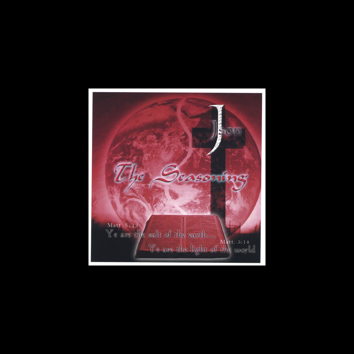 ‎The Seasoning - Album by Json - Apple Music