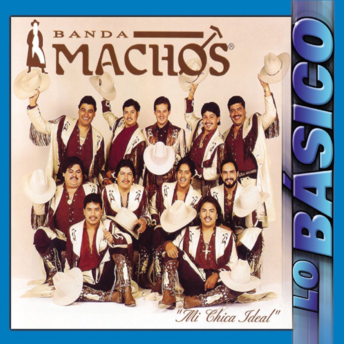 Mi Chica Ideal - Lo Básico” álbum de Banda Machos en Apple Music